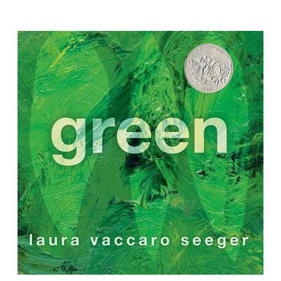 【现货】绿色【2013凯迪克荣誉奖】Green英文儿童绘本插画师3-6岁精装Laura Vaccar Seeger进口原版书Roaring Brook9781596433977