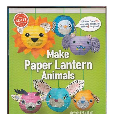 【现货】纸灯笼动物Paper Lantern Animals英文儿童趣味Editors of Klutz精装Klutz Press6-9岁进口原版书9781338037555