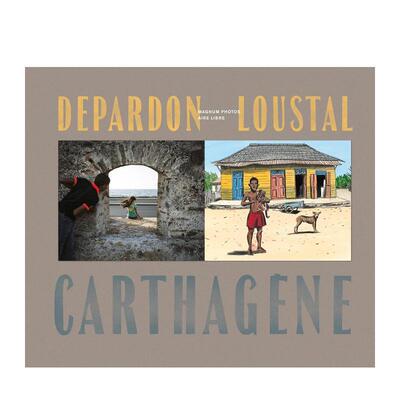 【现货】卡塔赫纳【Raymond Depardon】Carthagène法文艺术--法文摄影Raymond DepardonDupuis进口原版书9782800165707