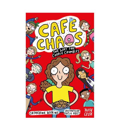 【现货】混乱咖啡馆：曲奇的宿命 Cafe Chaos: The Way the Cookie Crumbles 原版英文儿童章节书 英语课外阅读