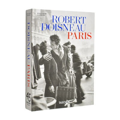 【现货】罗伯特杜瓦诺巴黎【45th Anniversary Edition】Robert Doisneau. Paris英文摄影集摄影师专辑Robert DoisneauTASCHEN精装