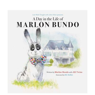【预售】小兔子Marlon Bundo生活中的一天A Day in the Life of Marlon Bundo英文儿童绘本虚构类Jill Twiss精装Chronicle Books进