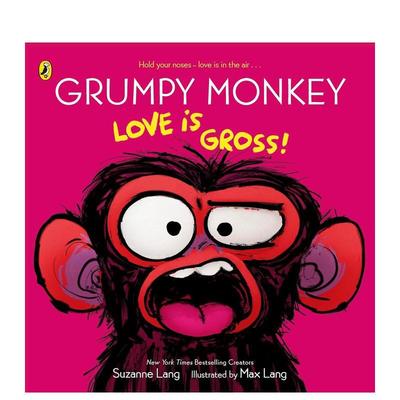 【预售】暴躁小猴子 爱情好肉麻Grumpy Monkey Love is Gross英文儿童绘本IP系列Suzanne Lang平装Puffin Books 3-6岁进口原版书9