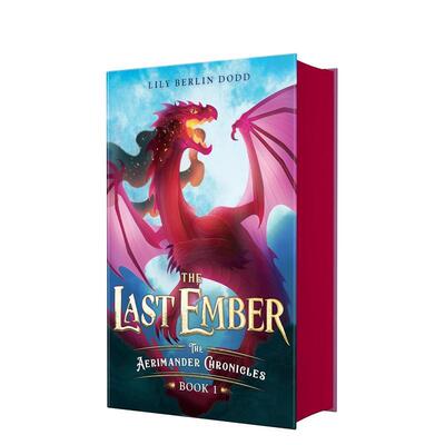 【预售】后的余烬艾瑞曼德编年史 苐一部The Last Ember英文儿童图书青少年读物Lily Berlin Dodd精装Farrar Straus and Giroux