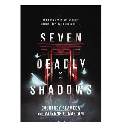 【现货】七宗阴影Seven Deadly Shadows英文青少年读物ALAMEDA COURTNEYQuill Tree Books69岁进口原版书9780062570819