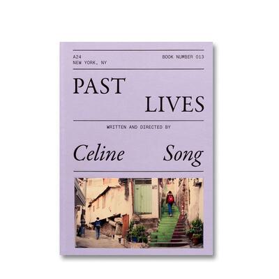 【现货】【A24电影剧本集】过往人生【A24 Screenplay Collection】Past Lives Screenplay英文影视Celine Song精装A24进口原版书