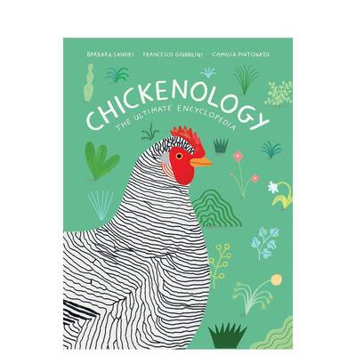 【现货】公鸡学Chickenology英文儿童绘本动物生态环保3-6岁精装Barbara Sandri and Francesco Giubbilini进口原版书Princeton A