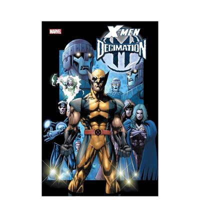 【预售】【Marvel】X战警毁灭总集英文漫画精装进口原版书X-Men: Decimation Omnibus Salvador Larroca