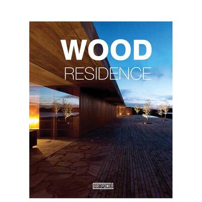 【预售】木居Wood Residence英文建筑设计建筑风格与材料构造Song Jia精装Artpower International进口原版书9789881261724
