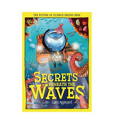【预售】【明日世界】波涛之下的秘密 【Tomorrow's World-S2】Secrets Beneath the Waves 原版英文儿童绘本