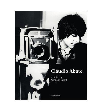 【预售】克劳迪奥阿巴特 杰尔马诺切兰特作品集Claudio Abate 英文艺术家艺术工作室Ilaria Bernardi精装Silvana进口原版书978883