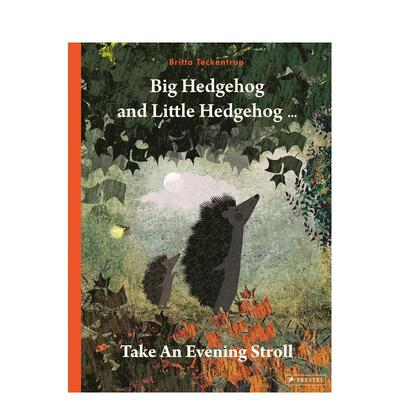 【预售】大刺猬和小刺猬晚上散步Big Hedgehog and Little Hedgehog Take an Evening Stroll Take a Stroll英文儿童绘本自我认知