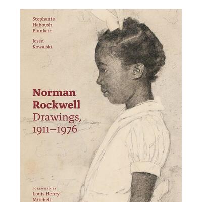【预售】诺曼·洛克威尔：画作：1911-1976年英文外国美术20世纪进口原版外版书Norman Rockwell : Drawings， 1911-1976Stephani