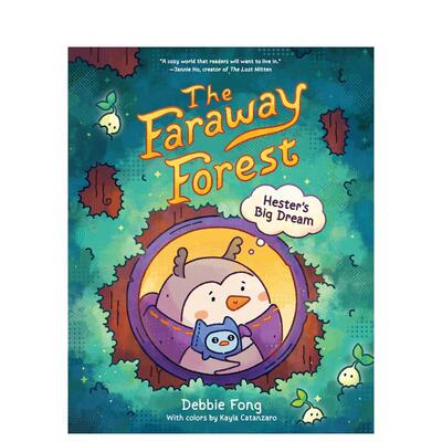【预售】远方森林：赫斯特的大梦 The Faraway Forest: Hester's Big Dream 英文进口原版儿童绘本图书Debbie Fong
