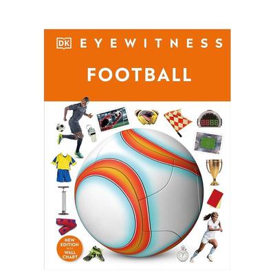 【预售】【DK】目击足球Eyewitness Football英文青少年读物9-12岁精装进口原版书DK DK Children
