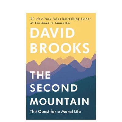 【预售】第二座山The Second Mountain英文生活综合David Brooks平装Random House (US)进口原版书9780812983425