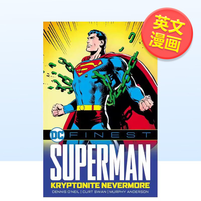 【预售】超人氪石永不复返【DC Finest】Superman Kryptonite Nevermore英文漫画图书平装进口原版书 DC Comics