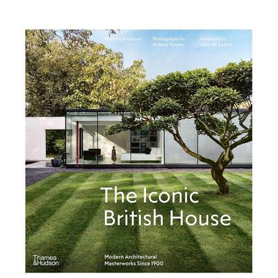 【现货】标志性英国住宅 1900年来的现代建筑杰作The Iconic British House 英文建筑设计风格与材料构造Dominic Bradbury精装Tha