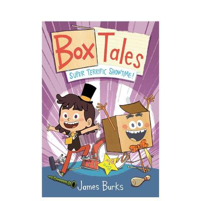 【预售】盒子童话 超棒的演出时间Box Tales  Super Terrific Showtime!英文儿童漫画James Burks精装6-9岁first second978125034
