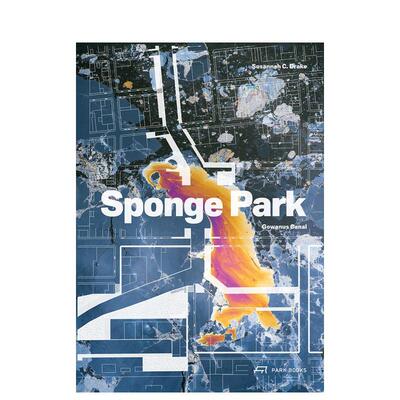 【预售】海绵公园Sponge Park英文建筑设计城市规划Susannah Drake平装Park Books进口原版书9783038602491
