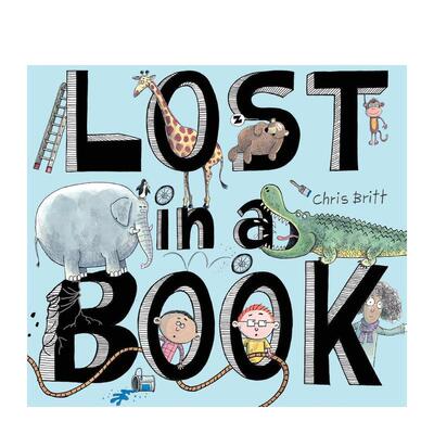【预售】书中迷途Lost in a Book英文儿童绘本虚构类3-6岁精装进口原版书Chris Britt Abrams Books for Young Readers