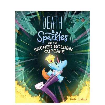 【预售】死神与火花神圣的金色纸杯蛋糕 爆笑哲理漫画Death & Sparkles and the Sacred Golden Cupcake英文儿童漫画9-12岁精装Ro