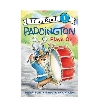 【现货】帕丁顿在Paddington Plays On英文儿童分阶阅读Bond  Michael3-6岁Harpercollins进口原版书