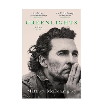 【预售】绿灯马修麦康纳回忆录奥斯卡金像奖获奖演员Greenlights英文传记进口原版图书Matthew McConaughey平装Headline Publishi