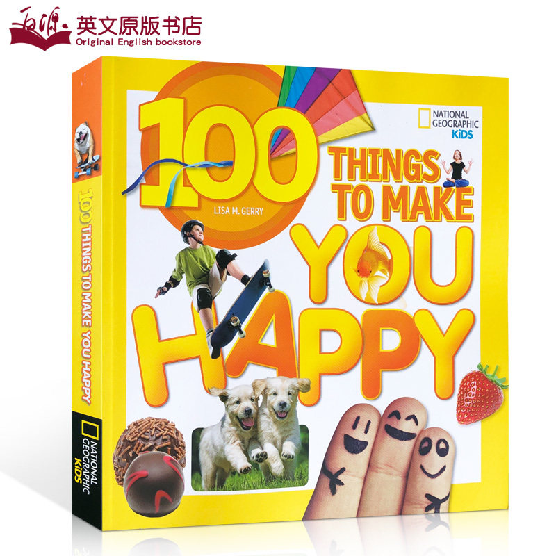 英文原版100 Things to Make You Happy 100件让你快乐的事National Geographic美国国家地理幼儿童 ...