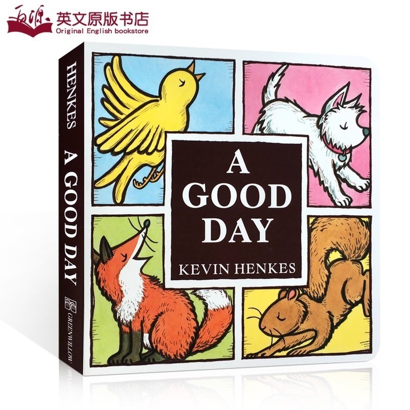 A Good Day美好的一天学前教育儿童启蒙纸板书Kevin Henkes常青藤爸爸推荐书单纽约时报英文原版绘本搭Dear zoo神奇亲爱的 ...