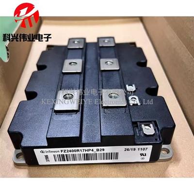 FZ2400R17HP4_B29 FZ3600R17HE4 FZ1600R17KF6C FZ1500R33HE3全新