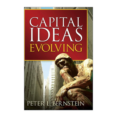 英文原版 Capital Ideas Evolving 投资新革命 Peter Bernstein 英文版 进口英语原版书籍