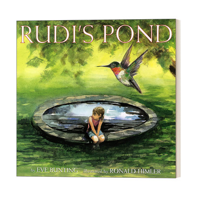 英文原版绘本 Rudi's Pond 小鲁的池塘 生命教育绘本 凯迪克奖作者伊芙·邦婷 英文版 进口英语原版书籍