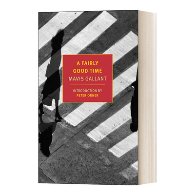 英文原版 A Fairly Good Time and Green Water  Green Sky 一个相当美好的时光 碧水蓝天 Mavis Gallant 英文版 进口英语原版书籍