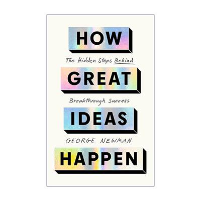 英文原版 How Great Ideas Happen 伟大创意如何诞生 突破性成功背后的隐藏步骤 * Newman 英文版 进口英语原版书籍