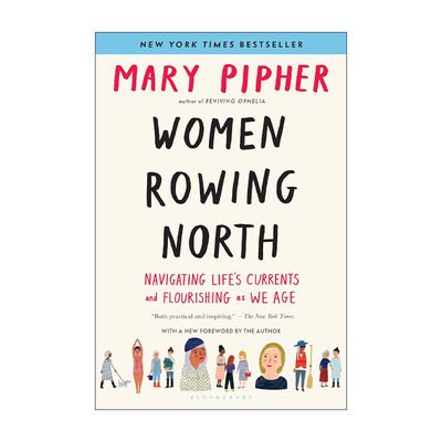 英文原版 Women Rowing North 人生下半场最重要的事 女性心理学家玛丽·皮弗 英文版 进口英语原版书籍