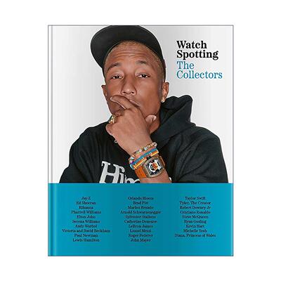 英文原版 Watch Spotting The Collectors 腕表猎手 30位名人的收藏密码 精装 英文版 进口英语原版书籍