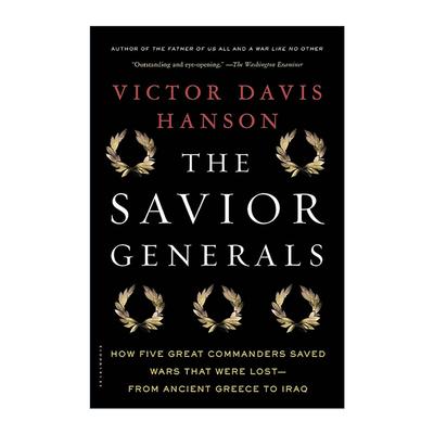 英文原版 Savior Generals 救国名将 从古希腊到伊拉克 五位伟大统帅如何挽救败局 英文版 进口英语原版书籍