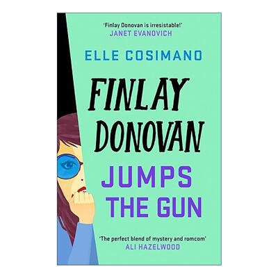 英文原版 Finlay Donovan Jumps the Gun 这个杀手有点萌 第三部 幽默动作冒险小说 英文版 进口英语原版书籍