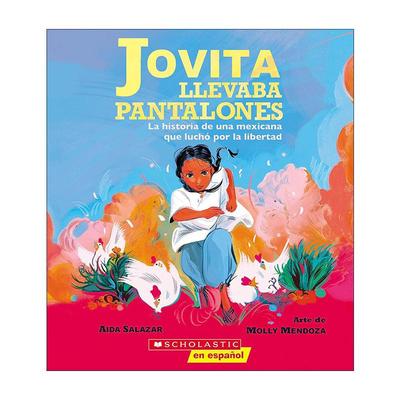 原版 Jovita llevaba pantalones 穿裤子的乔维塔 西班牙语版 精装 2024凯迪克银奖 进口原版书籍