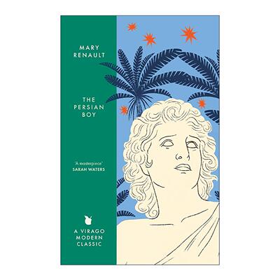 英文原版 The Persian Boy 亚历山大三部曲2 波斯少年 Virago Modern Classics 英文版 进口英语原版书籍