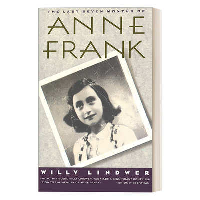 英文原版 The Last Seven Months of Anne Frank 安妮·弗兰克的最后七个月 历史传记 Willy Lindwer 英文版 进口英语原版书籍