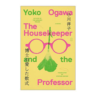 英文原版 The Housekeeper and the Professor 博士的爱情算式 小川洋子 日本读卖文学奖 本屋大赏 英文版 进口英语原版书籍