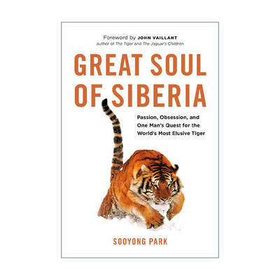 英文原版 Great Soul of Siberia 伟大的西伯利亚之魂 追寻西伯利亚虎纪录片导演Sooyong Park 精装 英文版 进口英语原版书籍