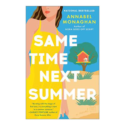 英文原版 Same Time Next Summer 明年夏天同一时间 女性浪漫小说 Annabel Monaghan 英文版 进口英语原版书籍