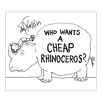 英文原版 Who Wants a Cheap Rhinoceros 谁要一只便宜的犀牛 精装绘本 绘本大师谢尔希尔弗斯坦 英文版 进口英语原版书籍