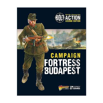 英文原版 Bolt Action Campaign Fortress Budapest 桌面战争兵棋 布达佩斯要塞 英文版 进口英语原版书籍