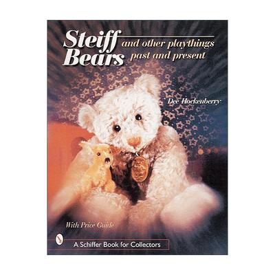 英文原版 Steiff? Bears and Other Playthings Past and Present 史泰福的小熊与其他玩具 德国玩具熊品牌 泰迪熊鼻祖 精装收藏