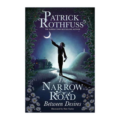 英文原版 The Narrow Road Between Desires 欲望之间的窄路 弑君者作者新作 Patrick Rothfuss 精装 英文版 进口英语原版书籍