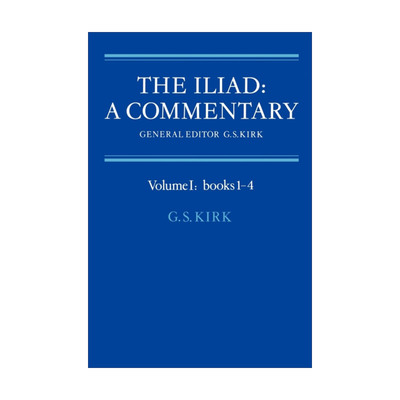 英文原版 The Iliad A Commentary 伊利亚特笺注 卷一 G.S.基尔克 英文版 进口英语原版书籍